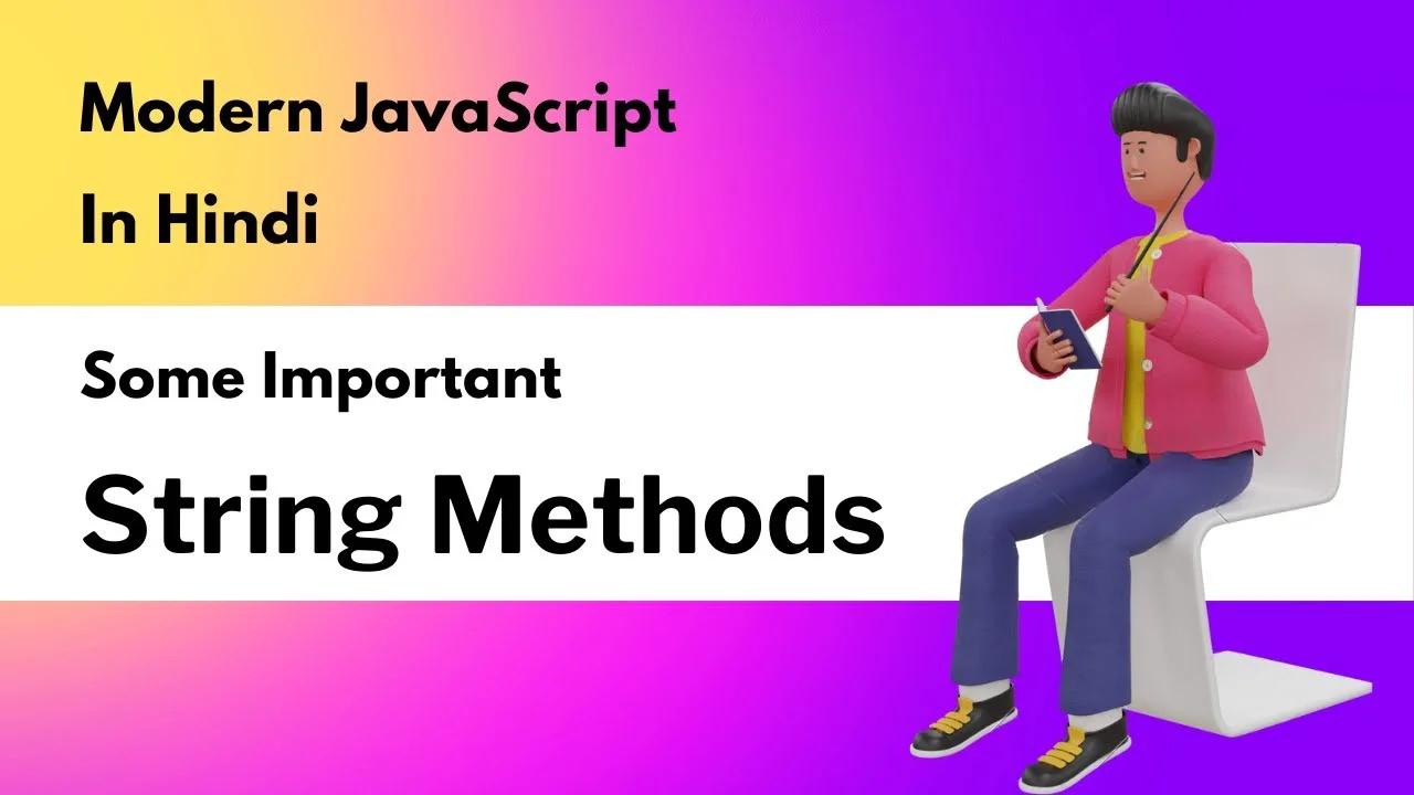 Important String Methods JavaScript In Hindi | Important String Methods In Hindi - learnhindituts