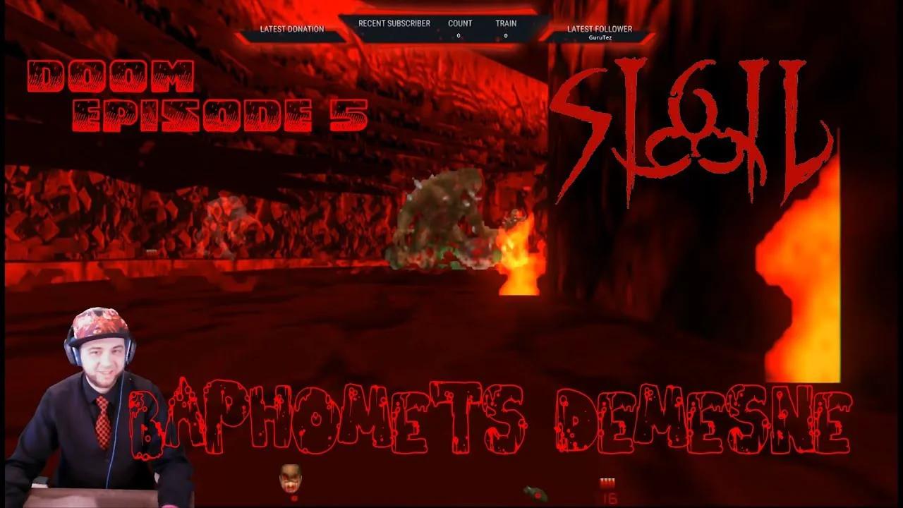 Doom Episode 5: Sigil (Brutal Doom V21 Realism Mode) L1 - Baphomet's ...