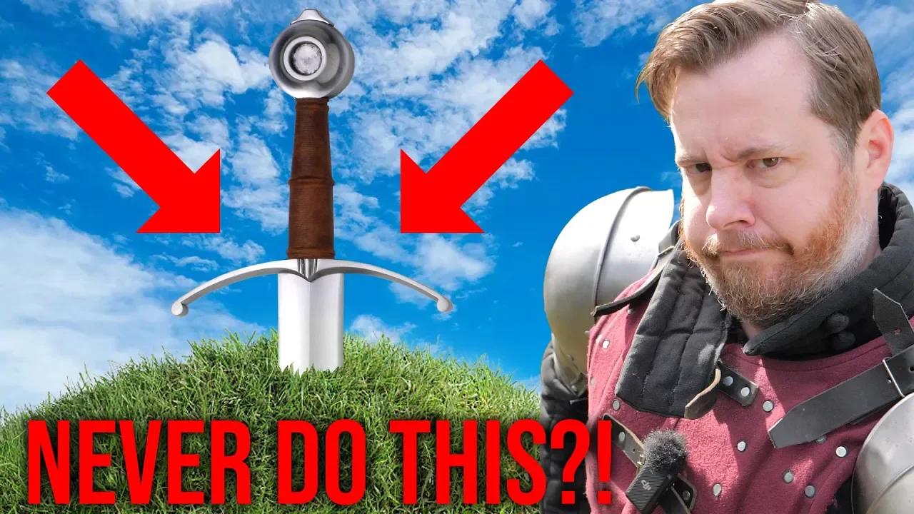 Should you NEVER stab a sword in the ground?