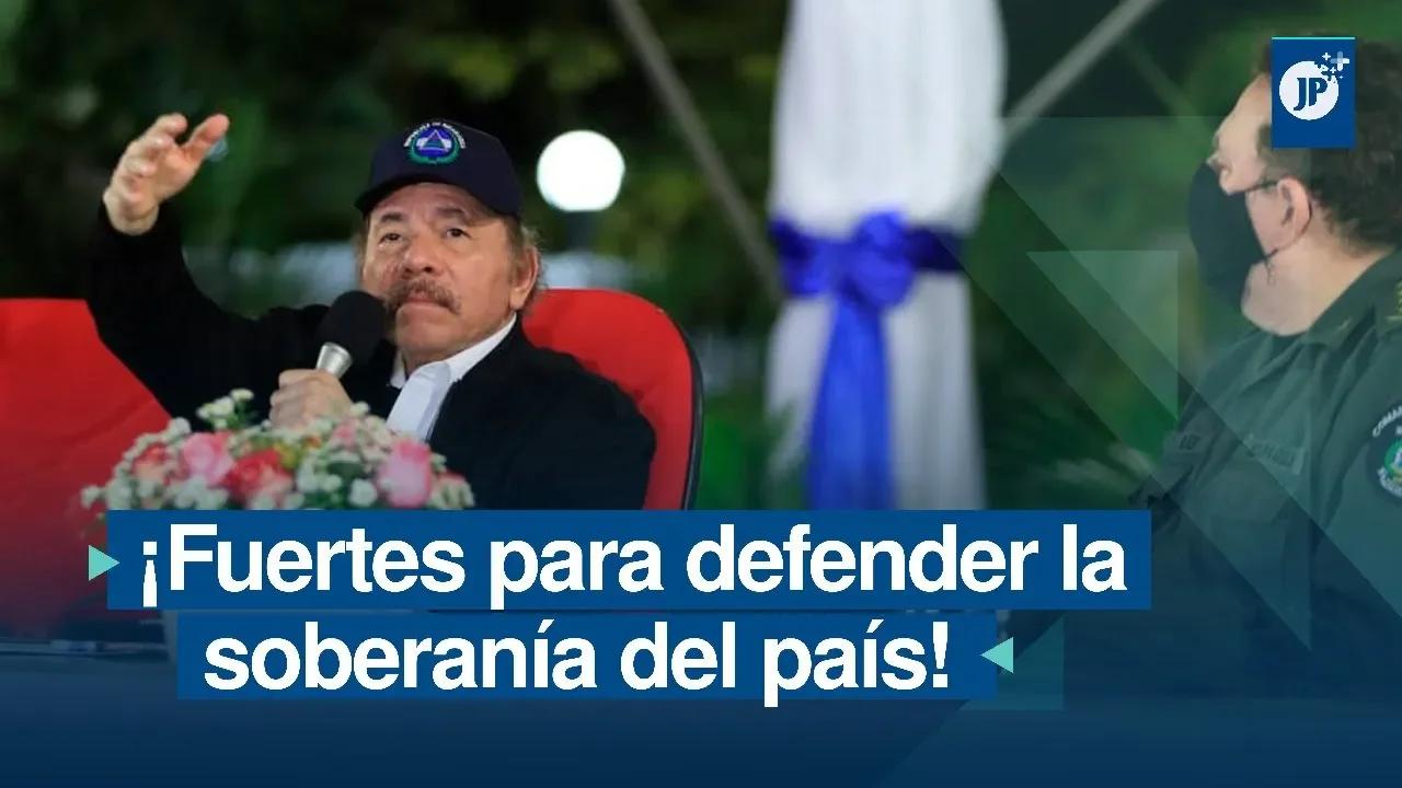 Daniel Ortega, Presidente de Nicaragua: ¡Fuertes para defender la ...