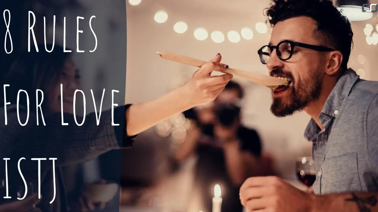 8 Rules For Loving an ISTJ | Season 27 | CS Joseph