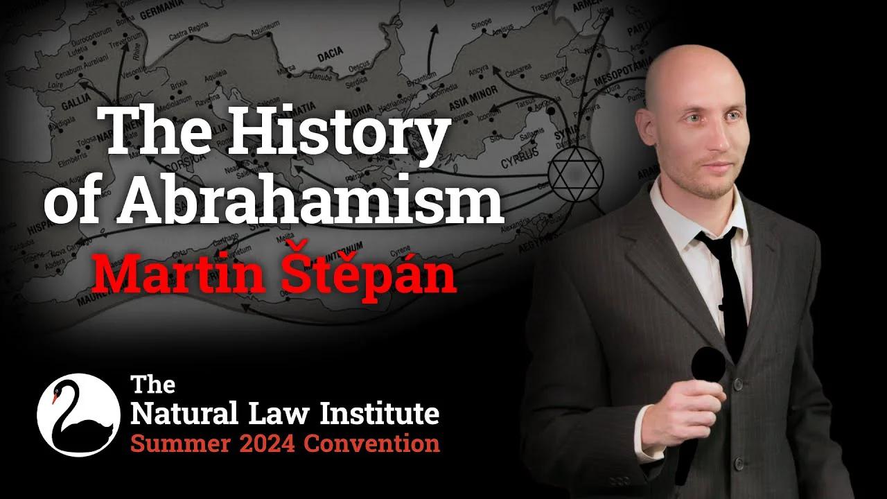 The History of Abrahamism - Martin Stepan