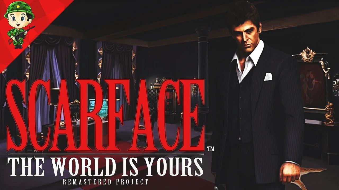 Scarface - The World is Yours Remastered Project