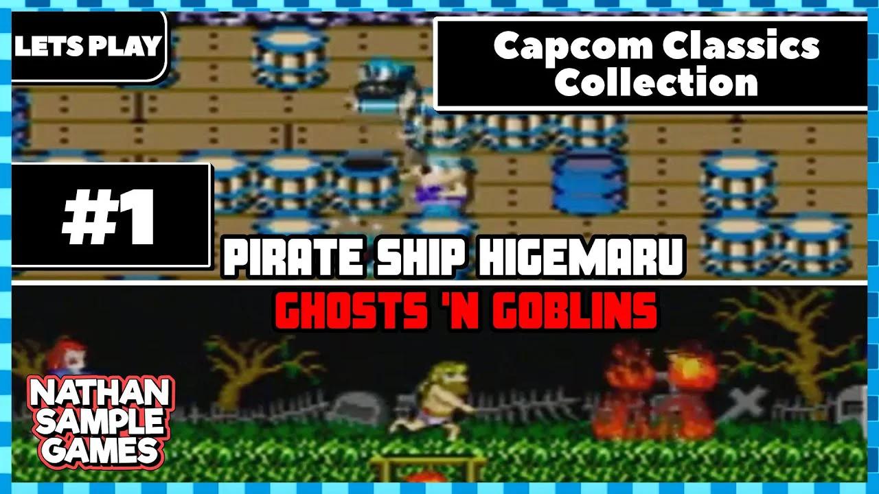 Capcom Classics Collection (PS2) #1 - Pirate Ship Higemaru + Ghosts 'N ...