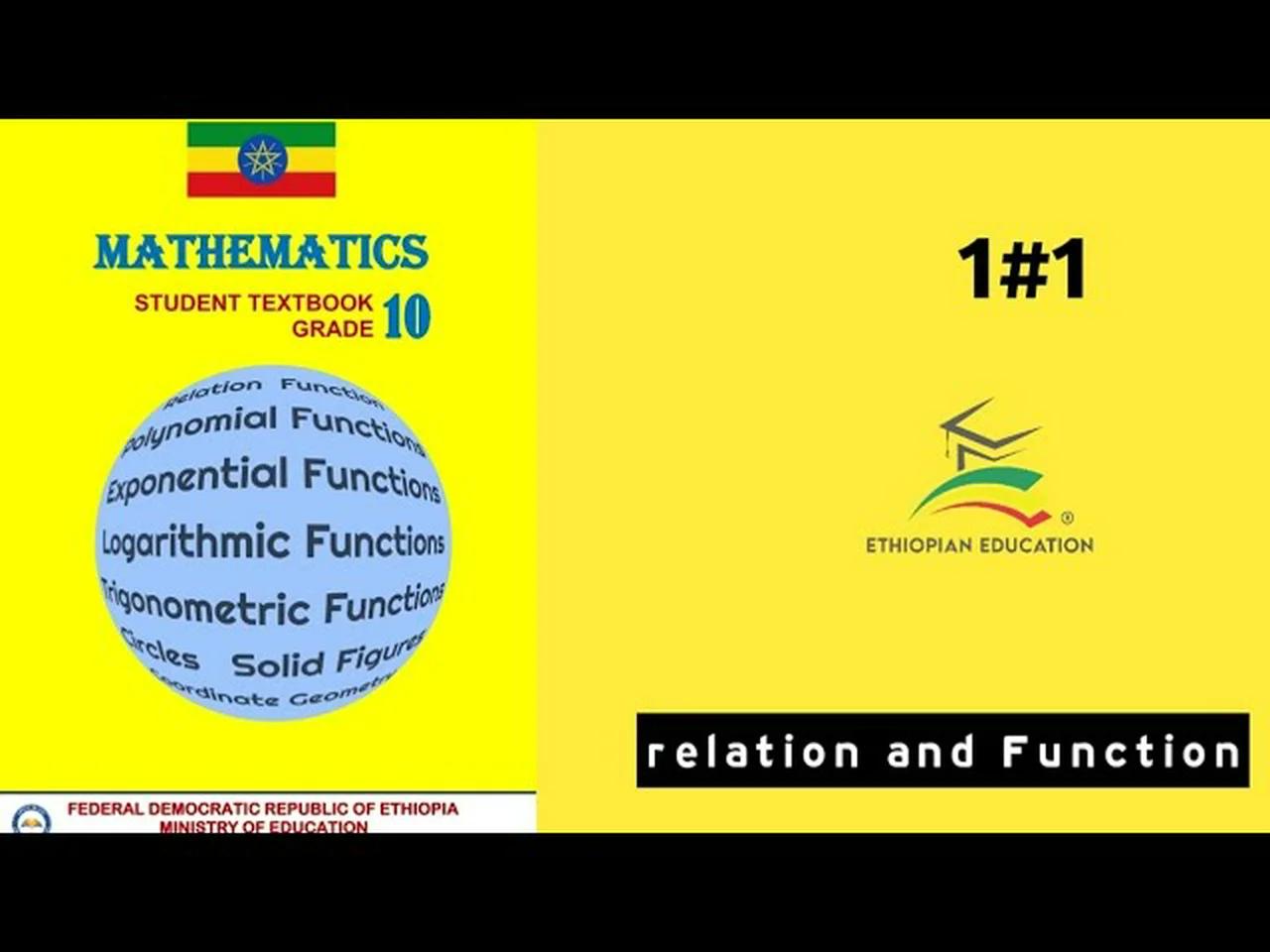 Ethiopian Grade 10 Maths 1#1 Relations and Functions