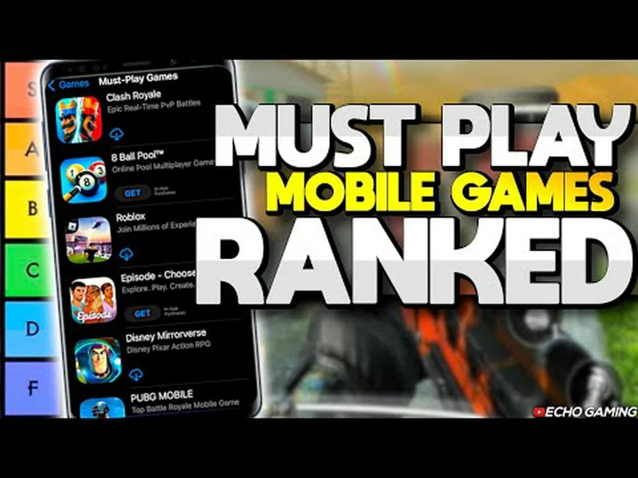 Ranking Must Play Mobile Games in the app store