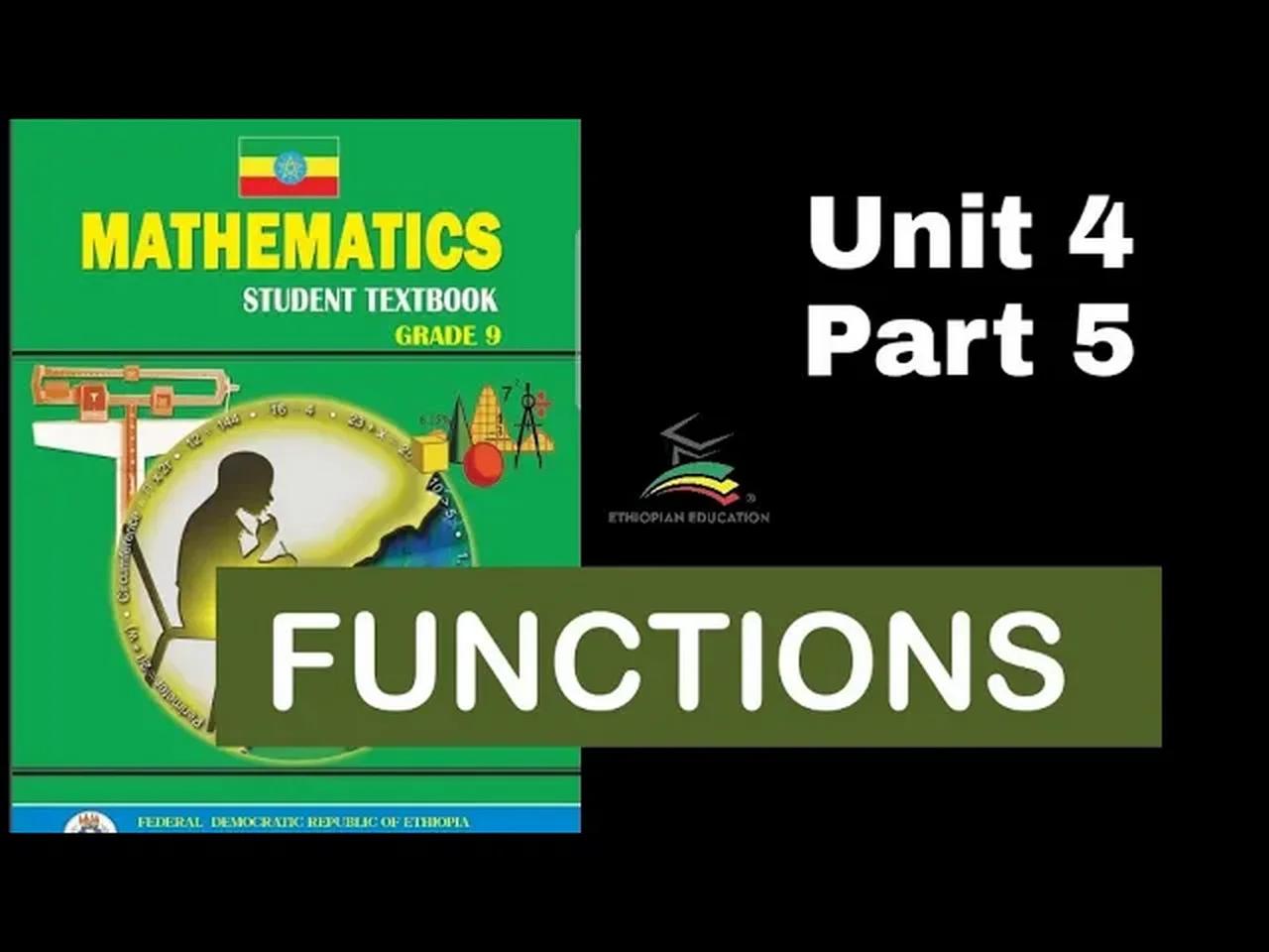 Ethiopian Grade 9 Maths Unit 4 p_5 Functions