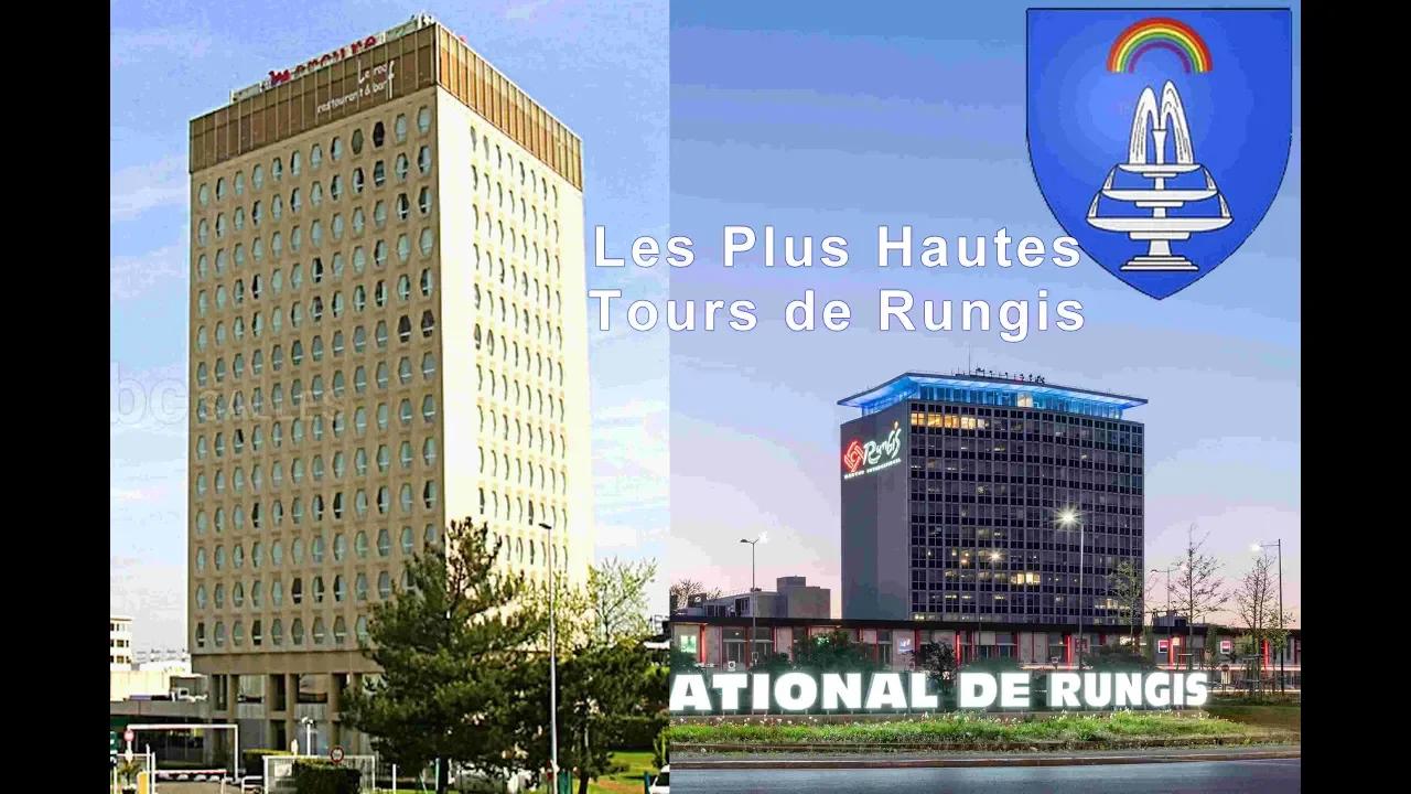 Les Plus Hautes Tours de Rungis // The Tallest Towers of Rungis