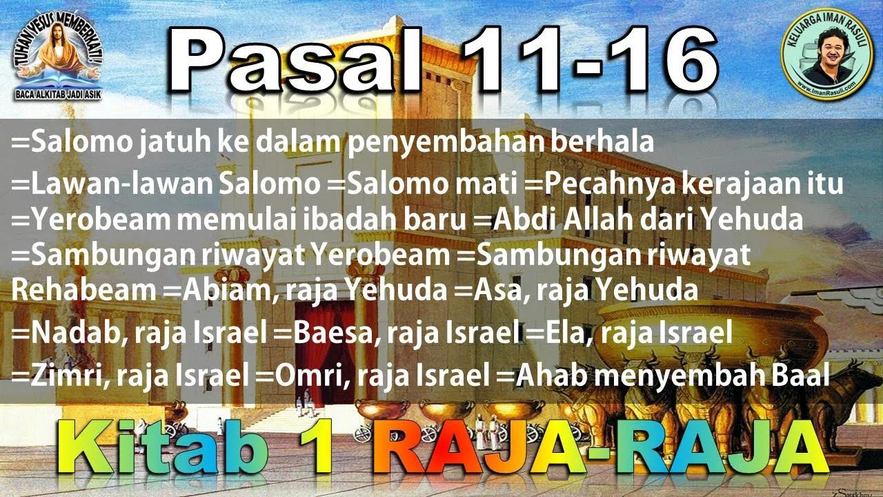 Kitab 1 RAJA-RAJA Pasal 11-16 #BacaAlkitabJadiAsik