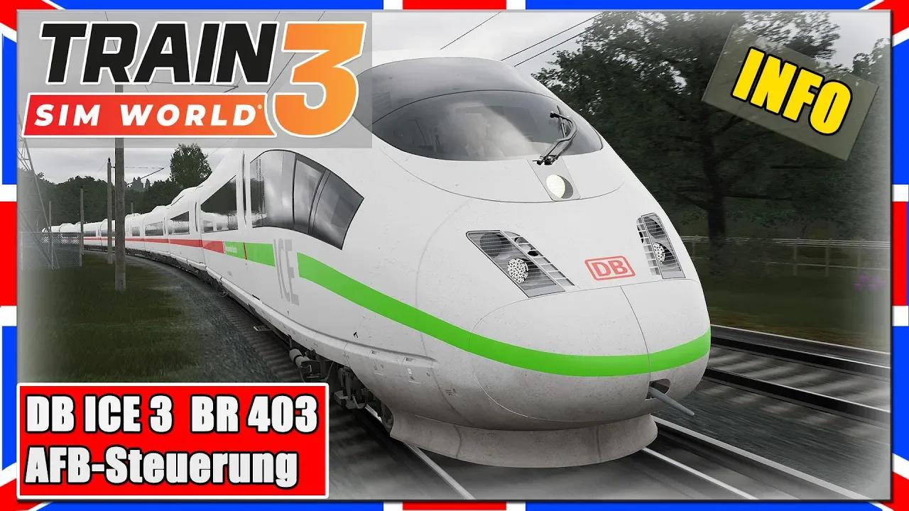 Train Sim World 3 ICE 3 | AFB AKTIVIEREN und BEDIENEN | Training Center TSW 3 [PC|Deutsch]