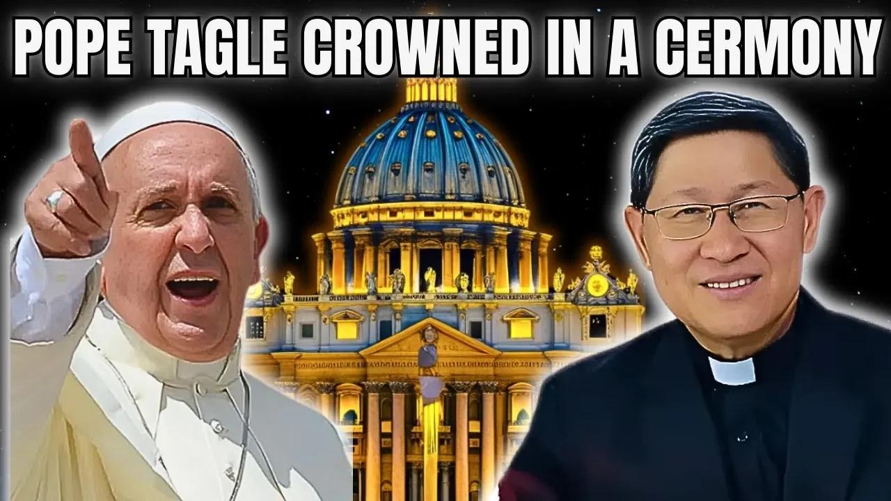 Historic Coronation: Pope Tagle Crowned in a Ceremony That Stunned the ...