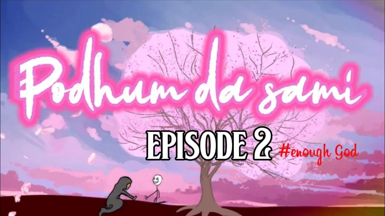 podhum da sami Ep2 ||Vigna Hari||Richard||Syde||VJVISWA Madurai central ...