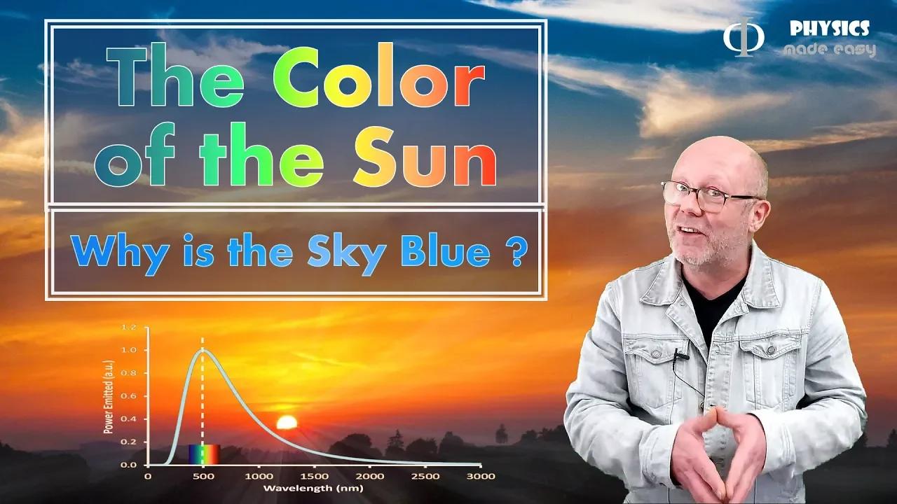 What Color is the Sun? (Black Body Physics)