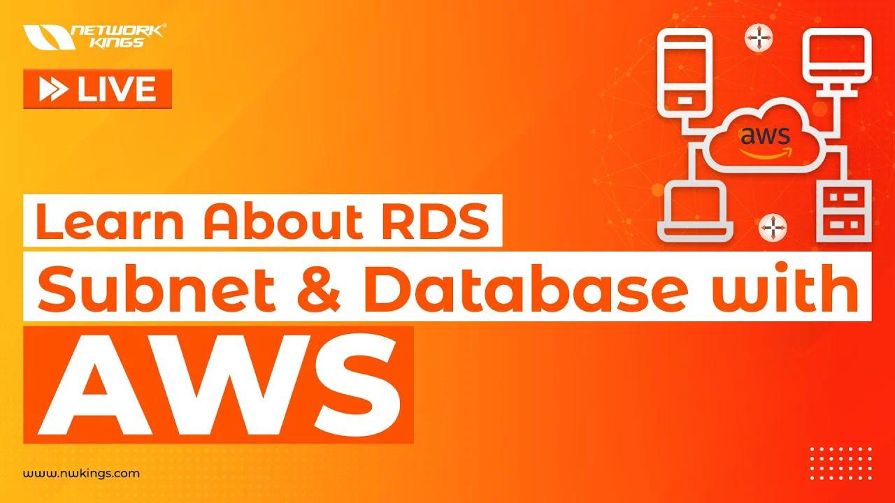 Learn RDS, Subnet and Database with AWS