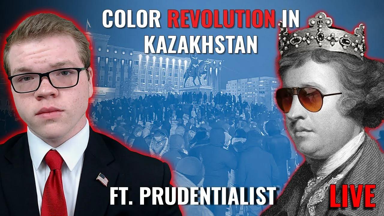 COLOR REVOLUTION IN KAZAKHSTAN | RUSSIANS INVADE (FT. The Prudentialist)