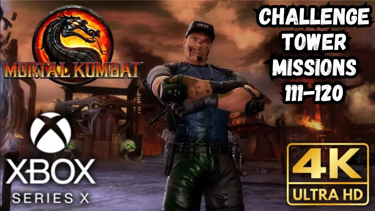 Mortal Kombat 9 Gameplay | Challenge Tower Missions 111-120 | Xbox ...
