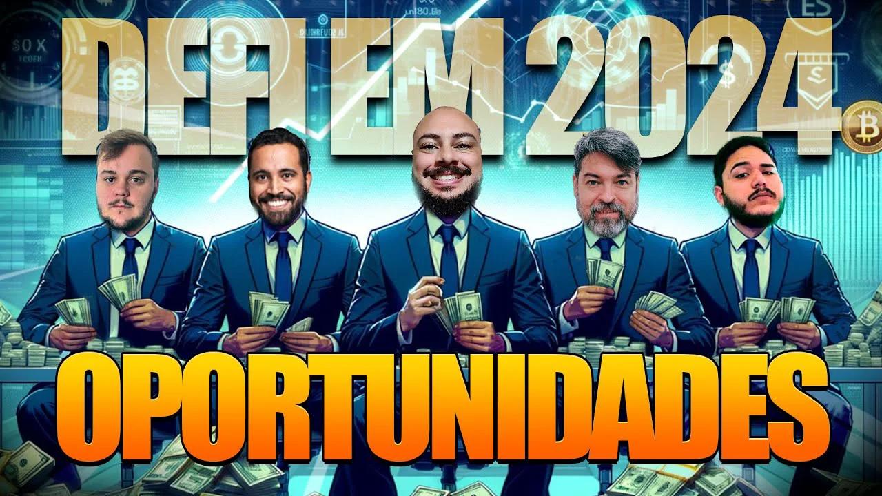 DeFi 2024 💰 Qual o Melhor Momento e Melhores Oportunidades