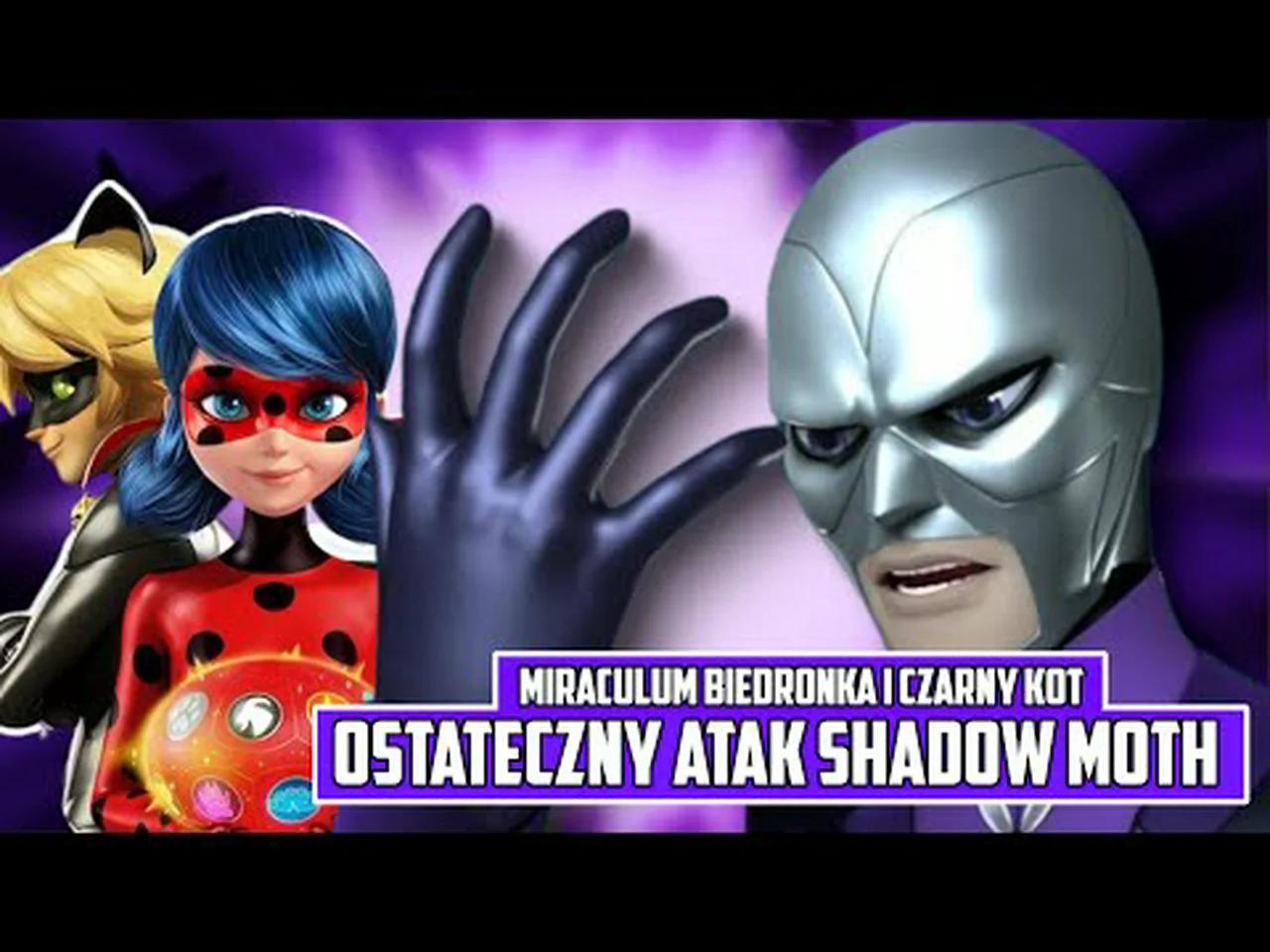 Miraculum Biedronka i Czarny Kot sezon 4 Ostatnia Walka Władcy Ciem ...