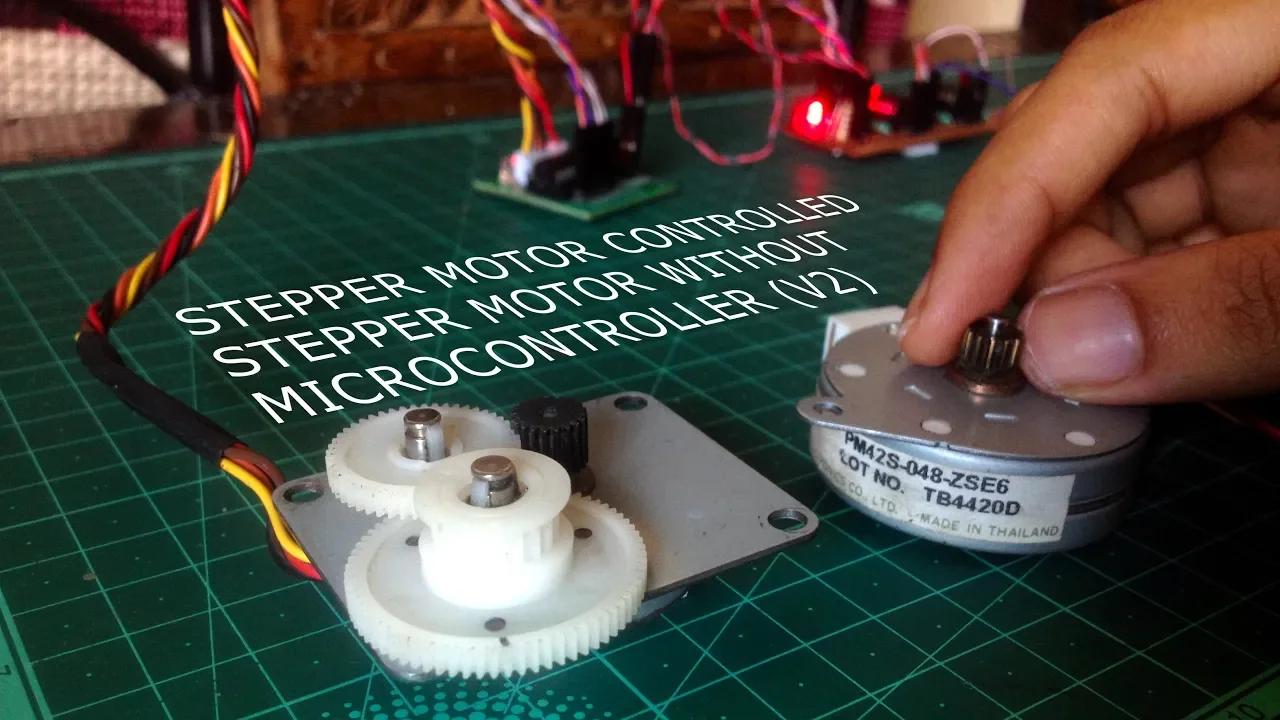 Hacked Stepper Motor Controlled Stepper Motor Without Micorocontroller V2
