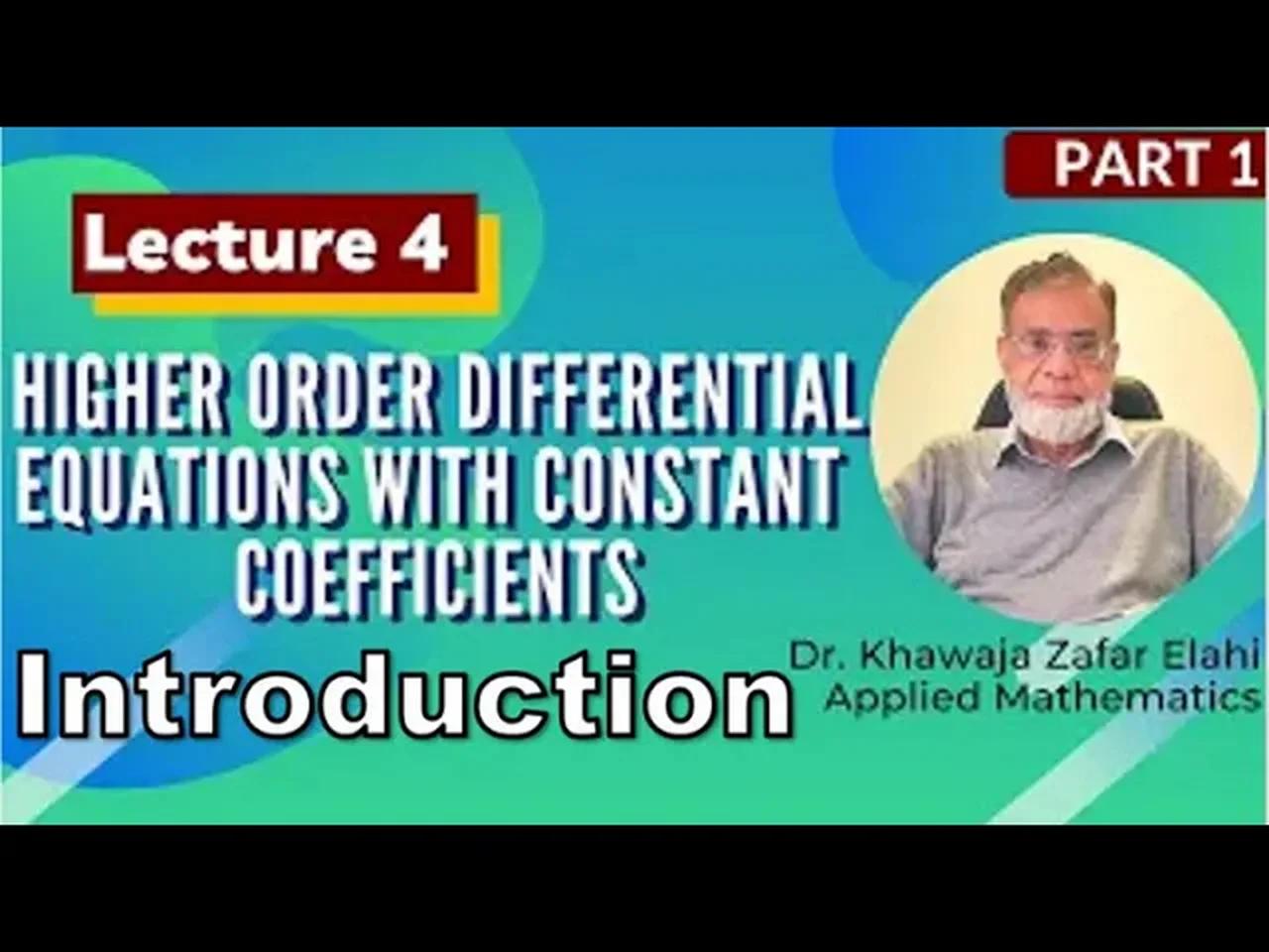 Higher Order Linear Differential Equations With Constant Coefficients Lec 4 جامعة الملك سعود
