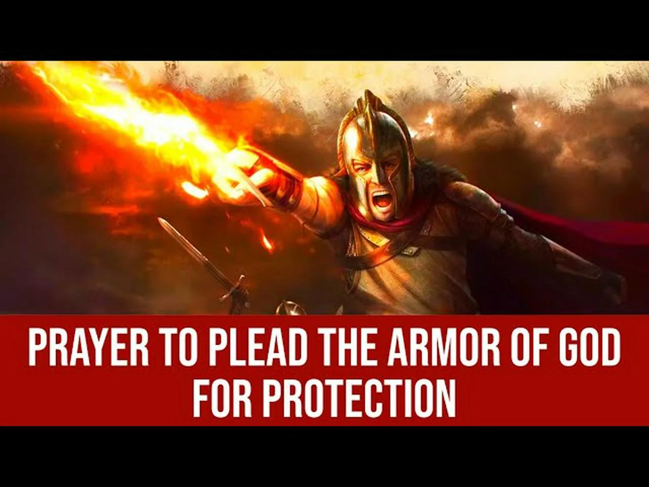 Prayer to Plead The Armor of God for Protection