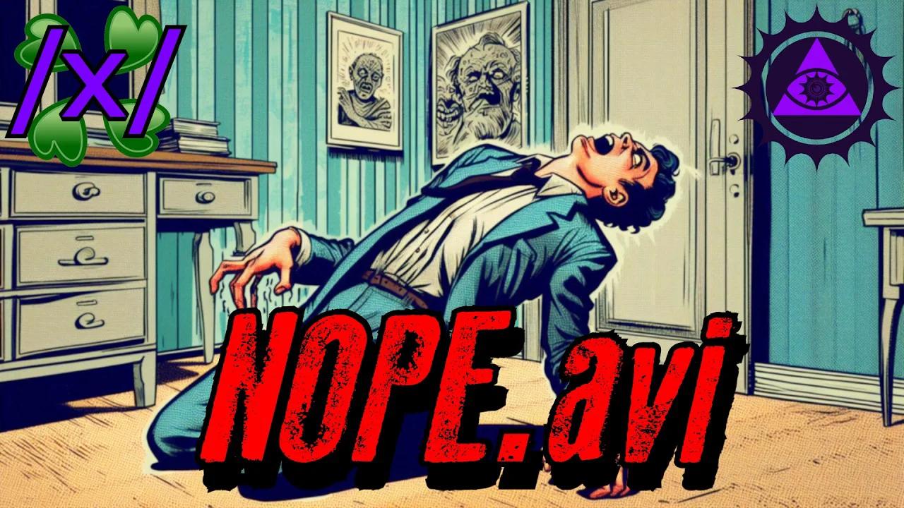 Nope.avi 2013 Collection | 4chan /x/ Paranormal Greentext Stories Thread