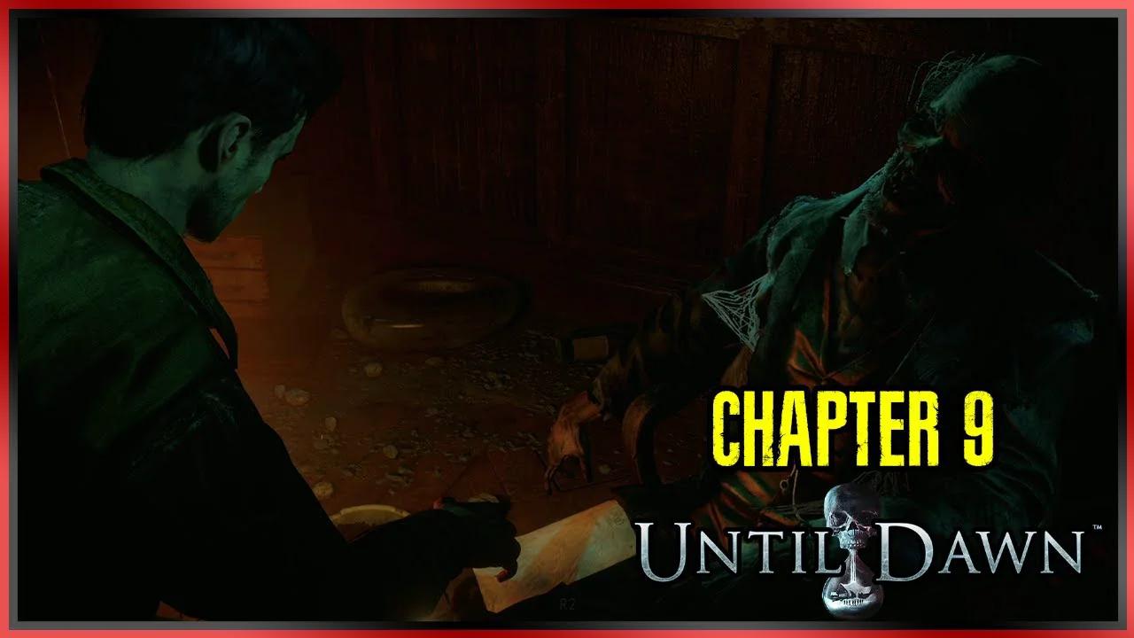 Until Dawn | Chapter 9 Playthrough - With Commentary