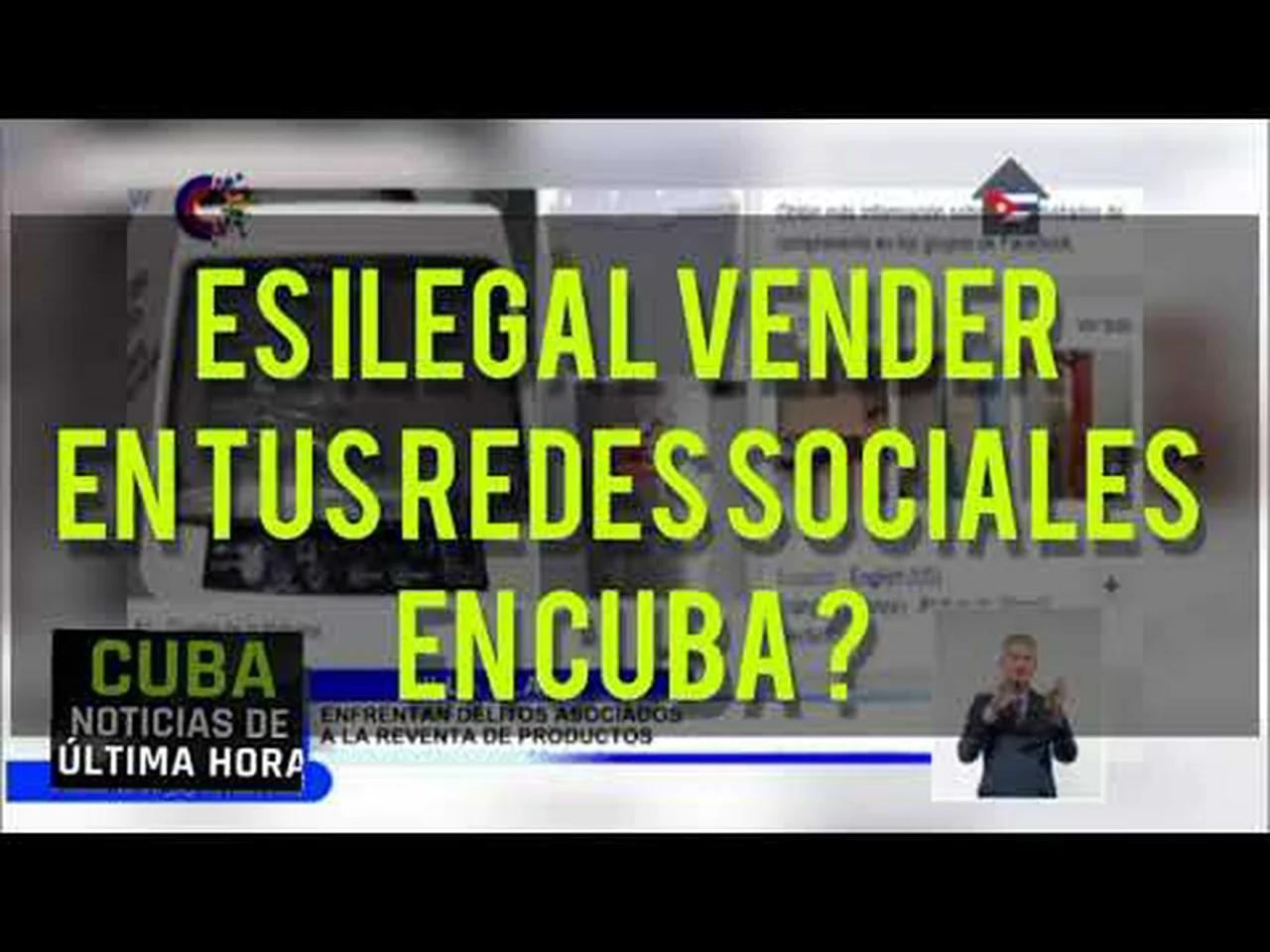 ES ILEGAL VENDER EN LAS REDES SOCIALES EN CUBA