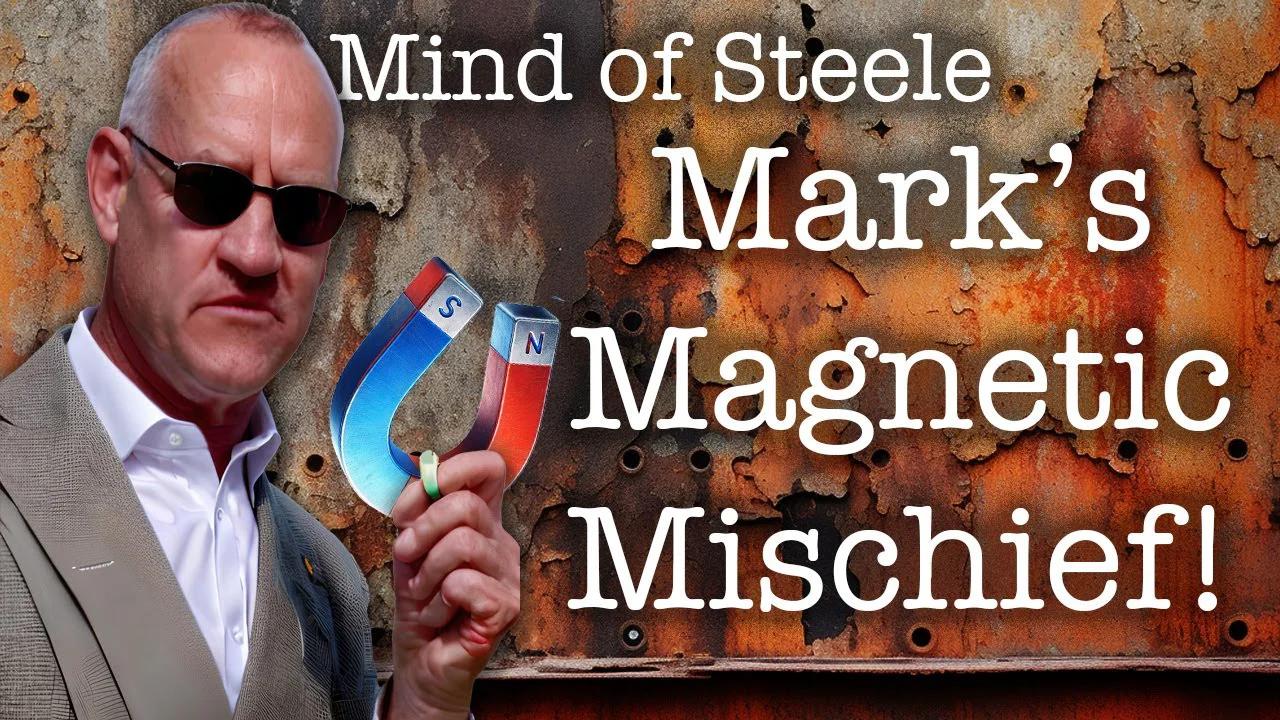 Mark's Magnetic Mischief: Steele's Scam Scheme