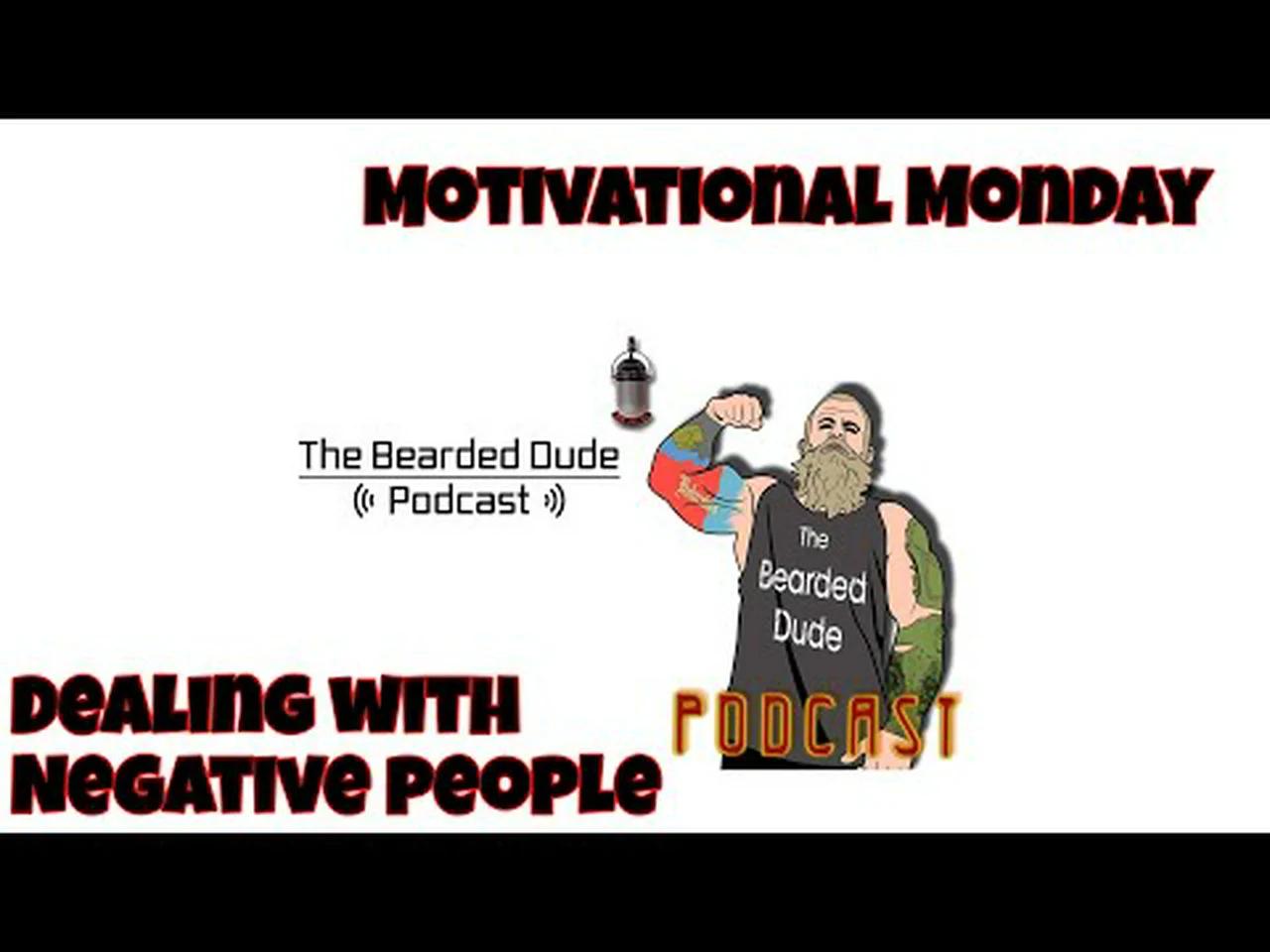 Motivational Monday Dealing with Negative People #mindset