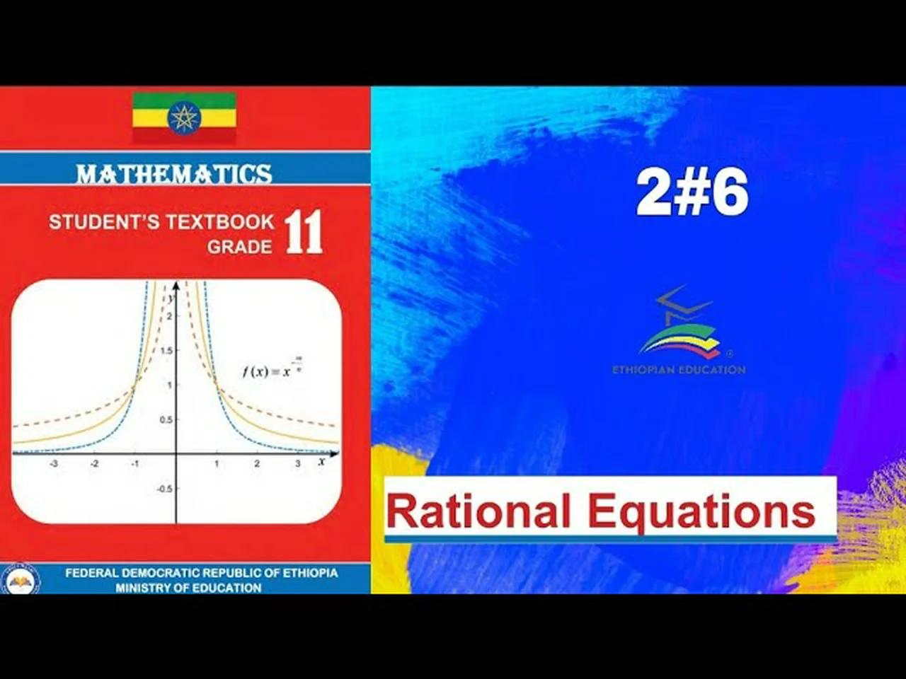 Ethiopian Grade 11 Maths 2 6 Rational Equations