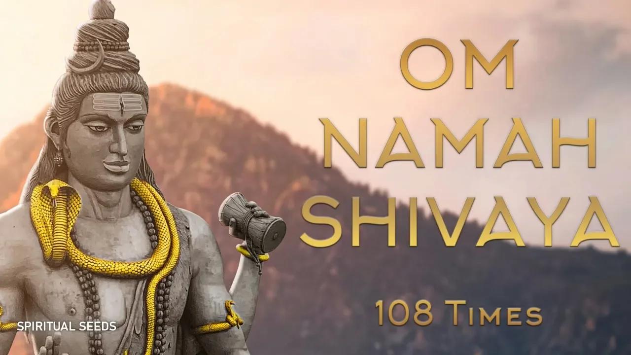 Om Namah Shivaya | 108 Times Chanting | Shiv Mantra @432Hz