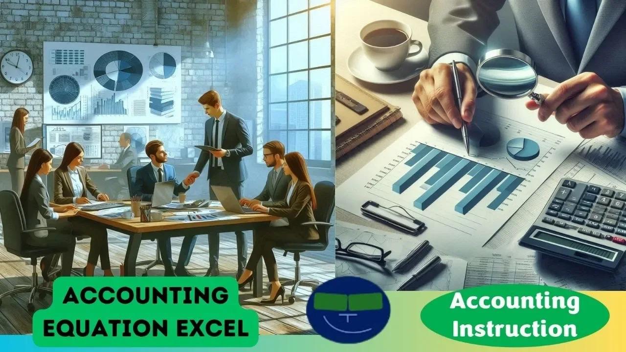 Create Worksheet Part 2 1028 Accounting Equation - Excel