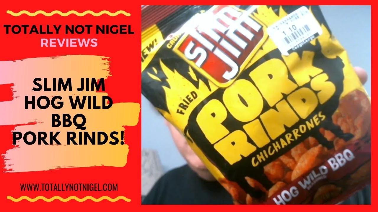 FOOD REVIEW: Slim Jim Hog Wild BBQ Pork Rinds (Part 1 of 2)! TNN Food ...