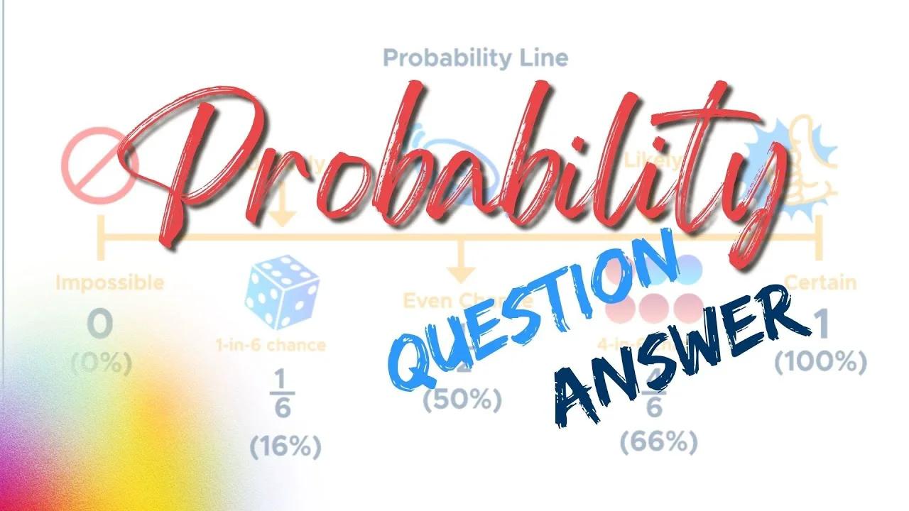 Probability || Question Answer
