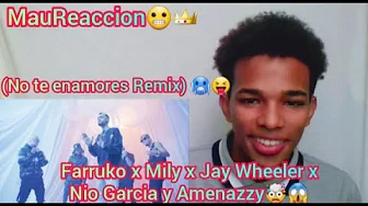 (REACCION) - Farruko, Milly, Jay Wheeler, Nio Garcia & Amenazzy - No Te ...