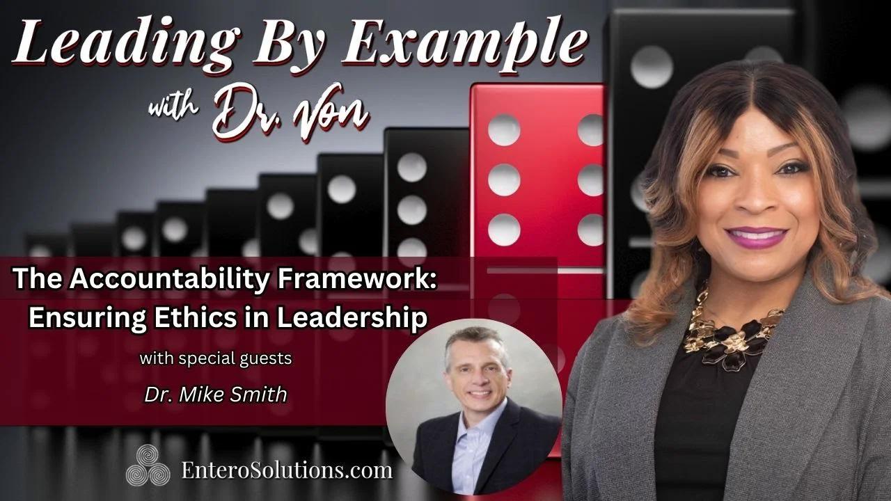 The Accountability Framework: Ensuring Ethics in Leadership | Leading ...