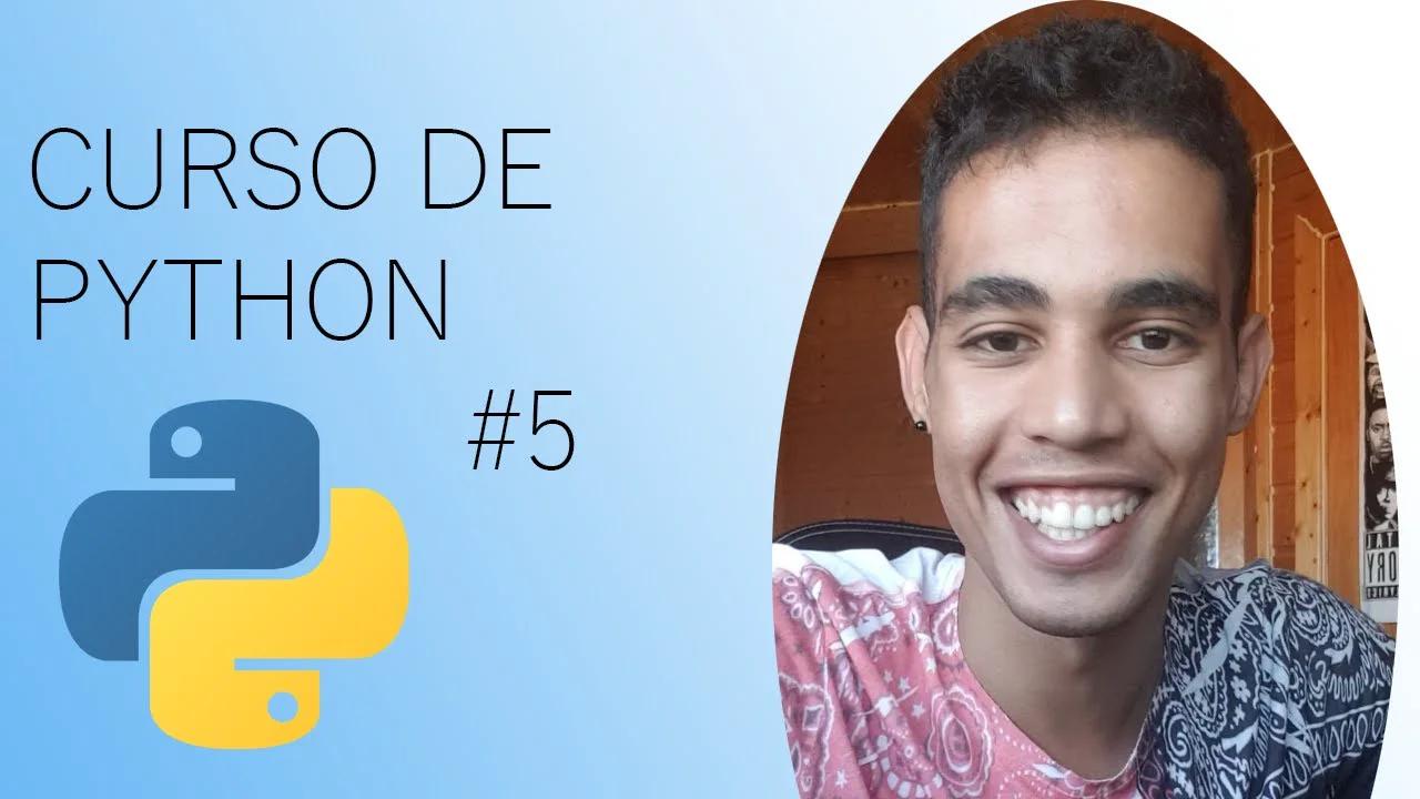 CURSO PYTHON #5 - Lógica e If