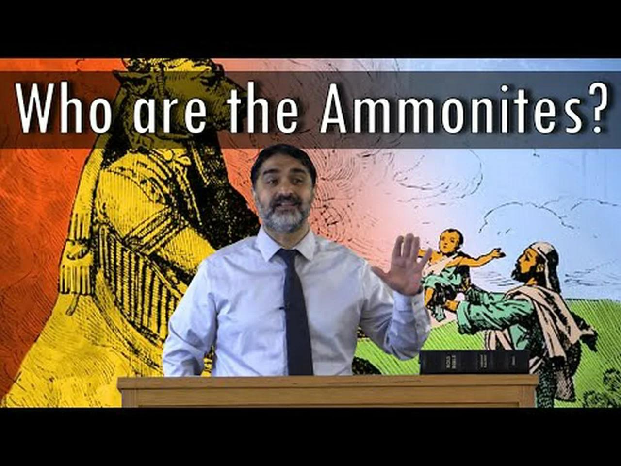 Who are the Ammonites? | Molech & Milcom their False Gods