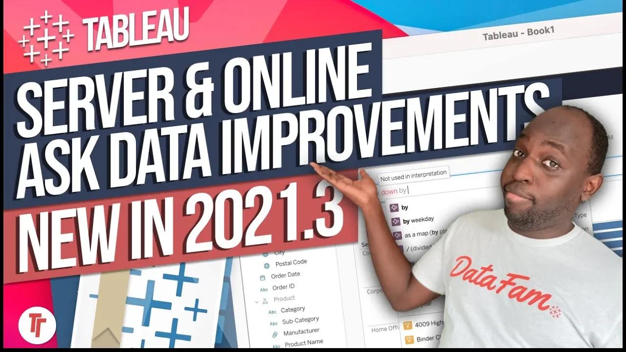 Ask data updates in Tableau Server & Tableau Online: New in 2021.3
