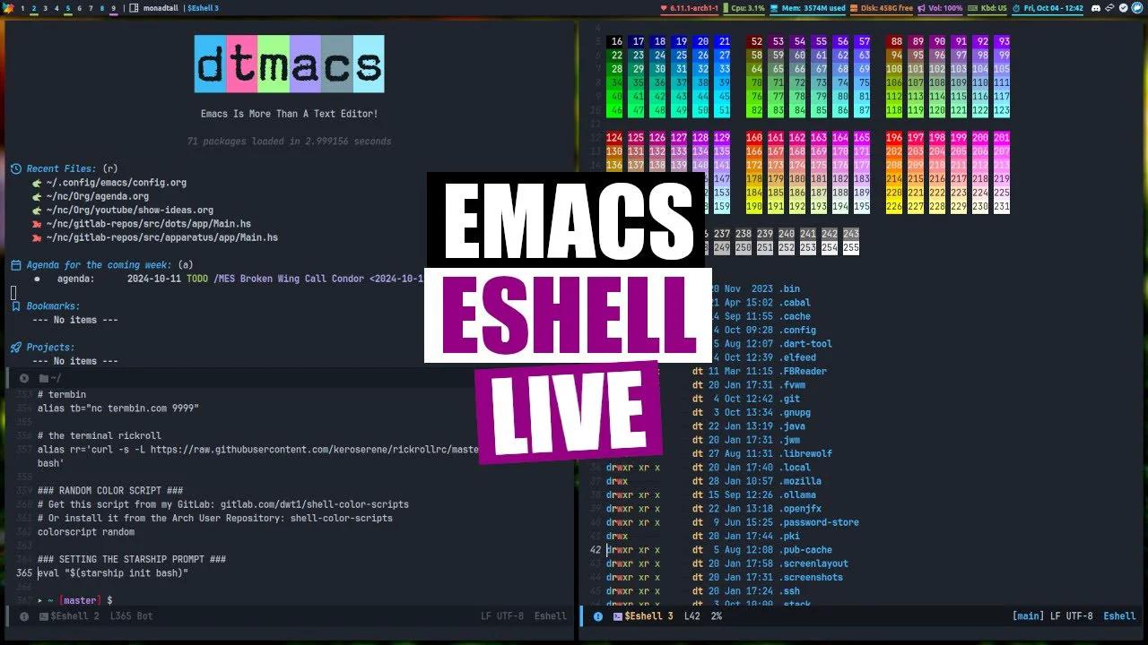 Customizing Emacs And Eshell - DT LIVE Customizing Emacs And Eshell - DT LIVE