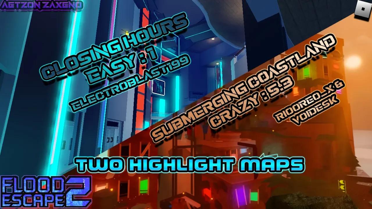 Closing Hours [Easy - 1] & Submerging Coastland [Crazy - 5.3] / 2 Highlight Maps | FE2 : Roblox