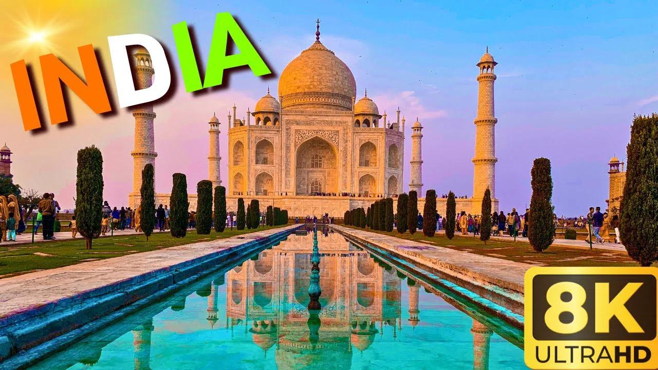 India in 8K Ultra Hd With Cinematic Sound | 60 fps | 8K Colors