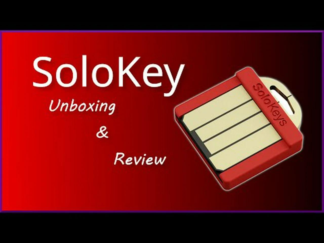 SoloKey Unboxing & Review