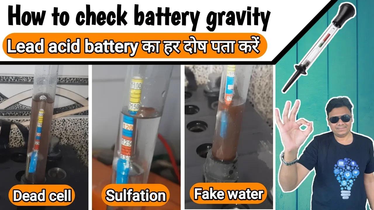How to test battery gravity using Hydrometer? Dead cell, Deep discharge ...