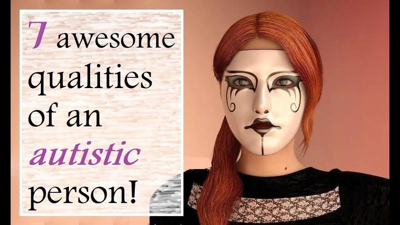 7 Perfectly Positive Aspie Traits! It is NOT ALL BAD!!!