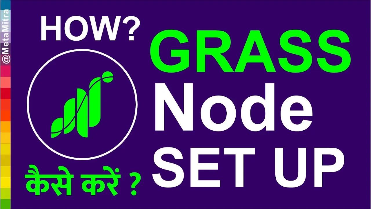 Grass Node Setup | Grass Community Node windows | how to set node in ...