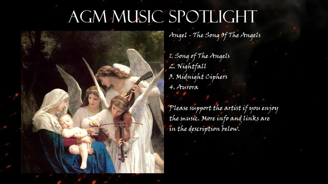 AGM Music Spotlight: Angel - The Song of The Angels - Ambient Dungeon ...
