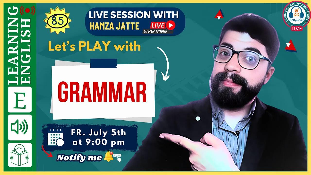 Live english learning 🌟 Grammar: Let's Have fun with Grammar