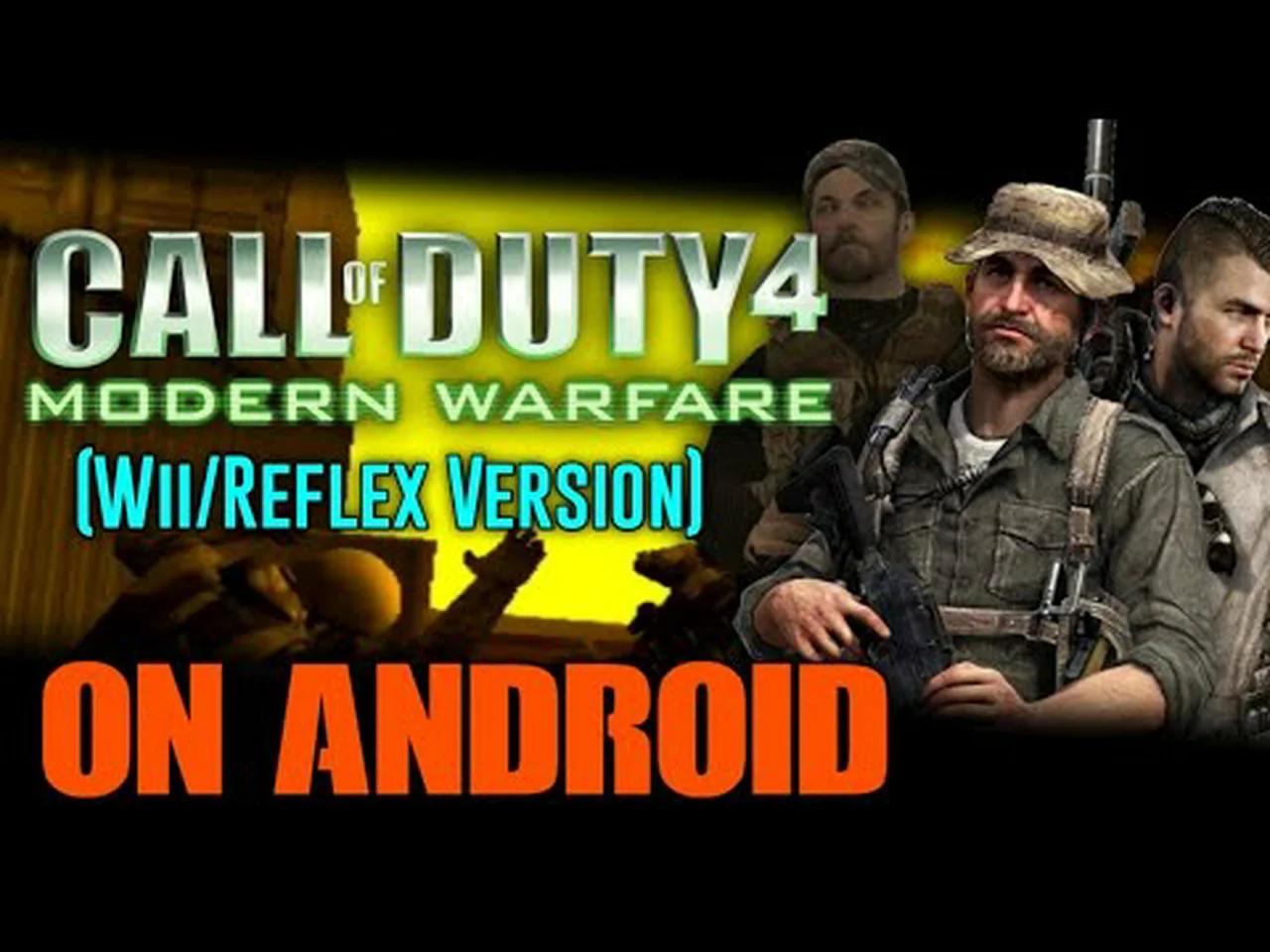 Call Of Duty 4: Modern Warfare (Wii/Reflex Version) on Android ...